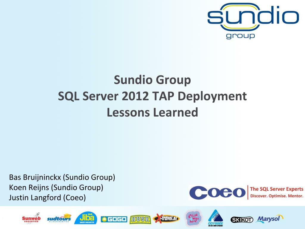 PPT - Sundio Group SQL Server 2012 TAP Deployment Lessons Learned ...