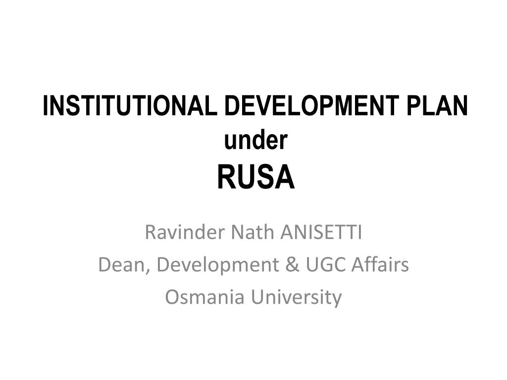 PPT - INSTITUTIONAL DEVELOPMENT PLAN under RUSA PowerPoint Presentation ...