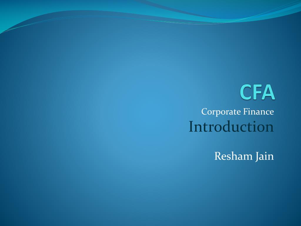PPT - CFA PowerPoint Presentation, free download - ID:1654456