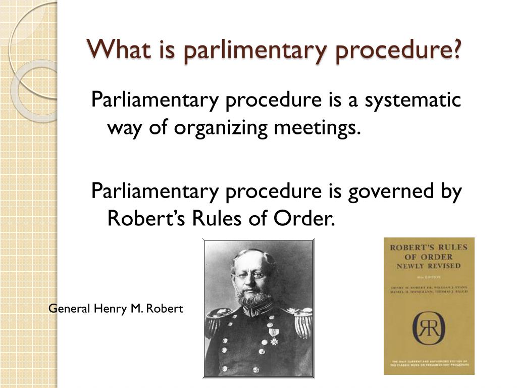 PPT - What is parlimentary procedure? PowerPoint Presentation, free ...
