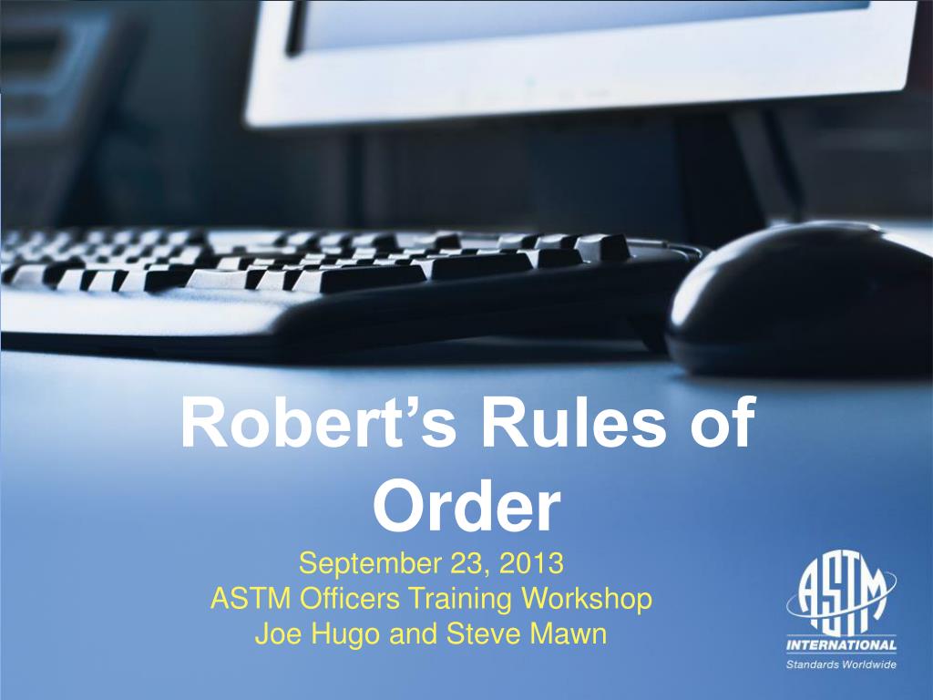 PPT - Robert’s Rules of Order PowerPoint Presentation, free download ...