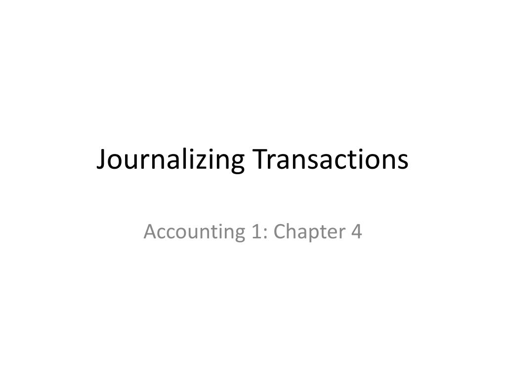 PPT - Journalizing Transactions PowerPoint Presentation, free download - ID:1655683
