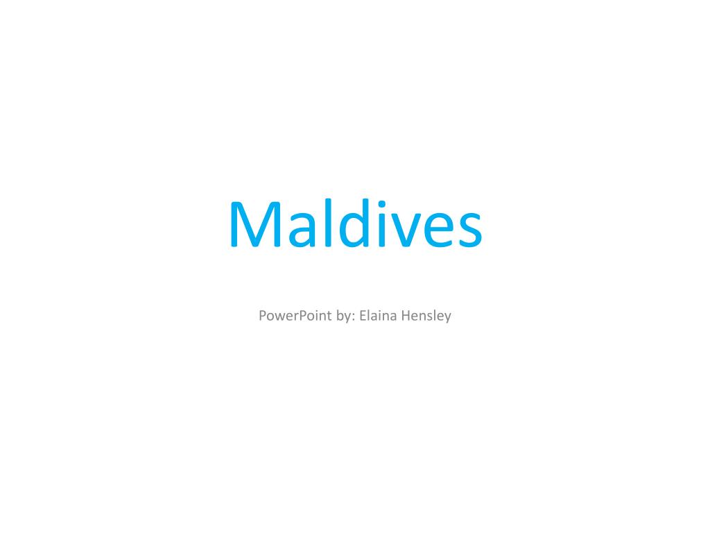 PPT - Maldives PowerPoint Presentation, free download - ID:1655902