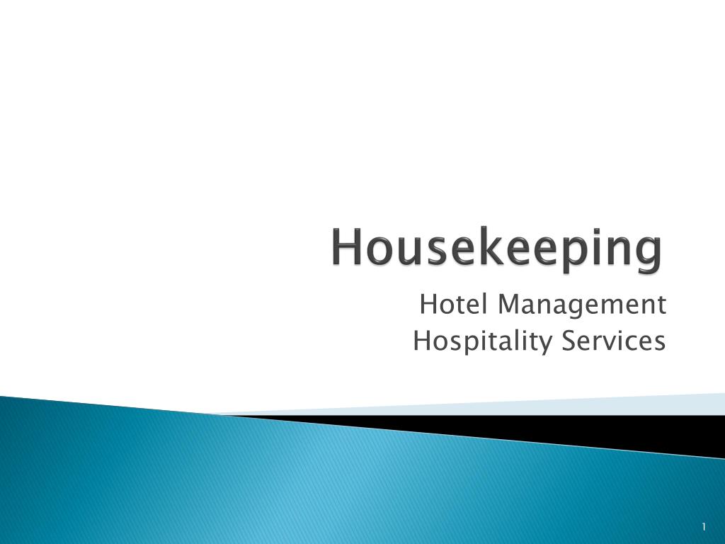 PPT - Housekeeping PowerPoint Presentation, free download - ID:1656728