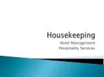 PPT - HOTEL HOUSEKEEPING PowerPoint Presentation, free download - ID:985521