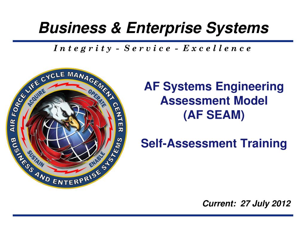 PPT - AF Systems Engineering Assessment Model (AF SEAM) Self-Assessment ...