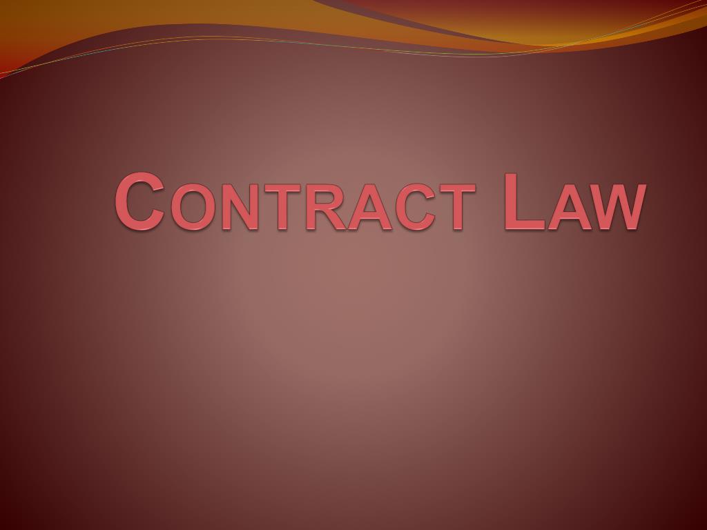 PPT - Contract Law PowerPoint Presentation, free download - ID:1657621