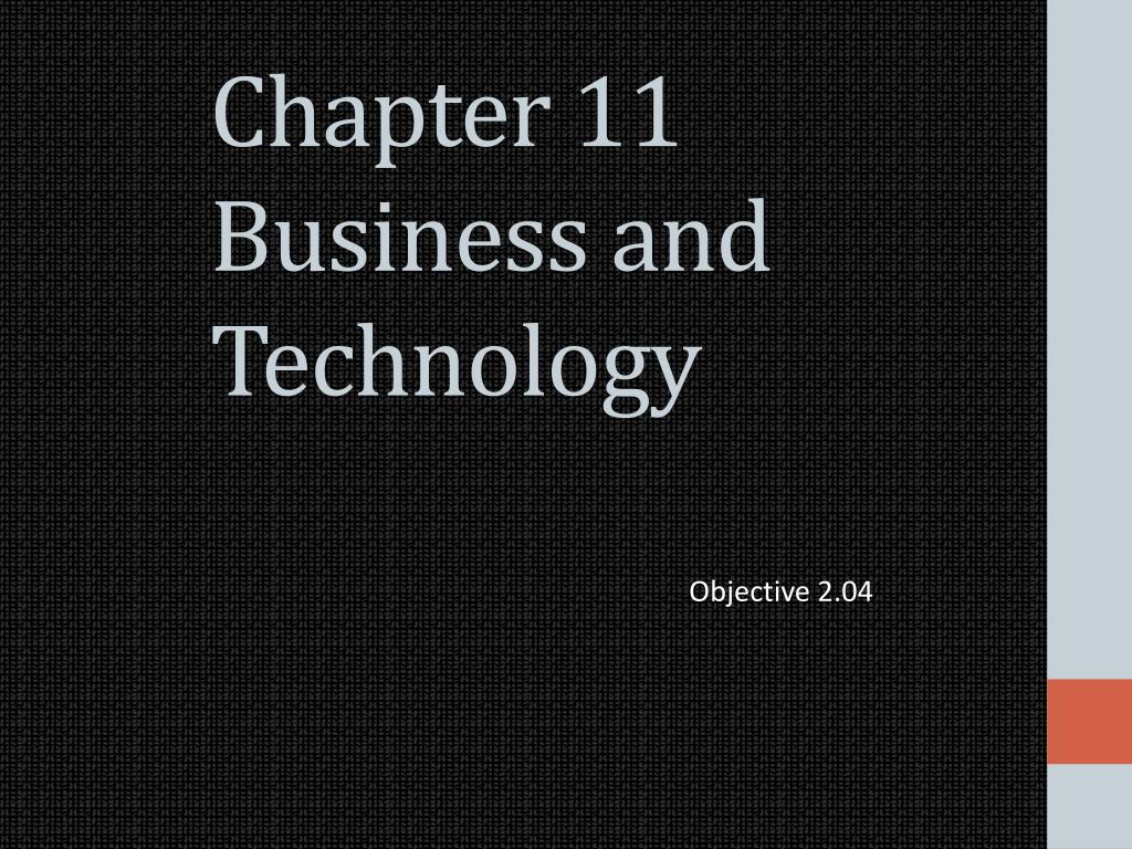 PPT - Chapter 11 Business and Technology PowerPoint Presentation, free ...