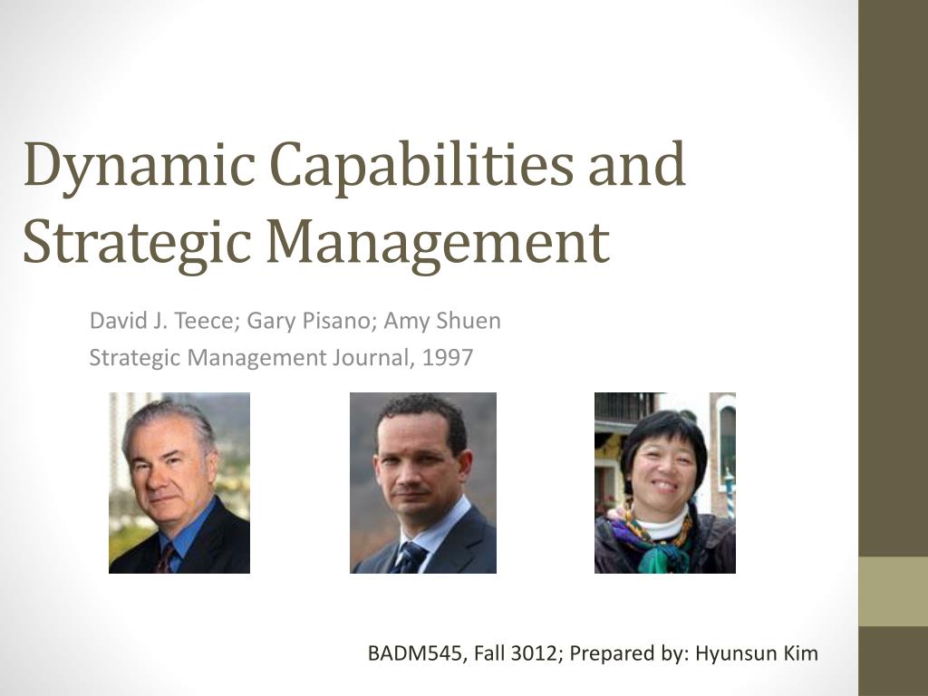 PPT - Dynamic Capabilities and Strategic Management PowerPoint ...