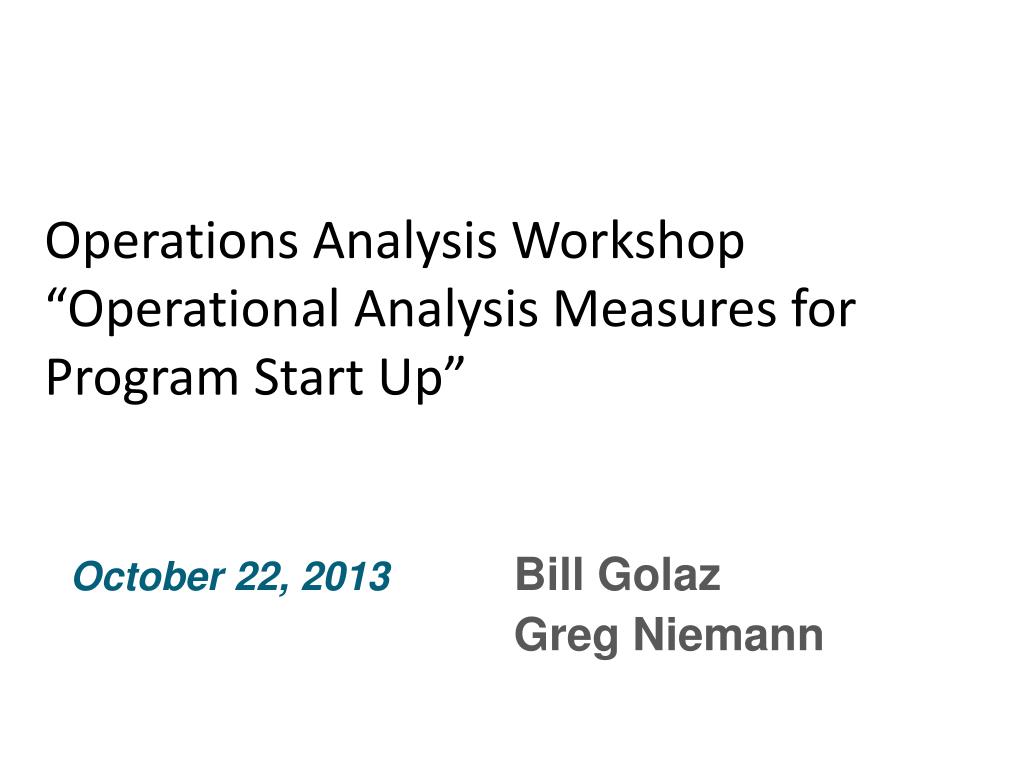 Ppt Operations Analysis Workshop Operational Analysis Measures For