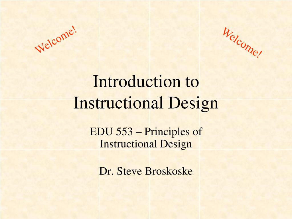 PPT - Introduction to Instructional Design PowerPoint Presentation ...