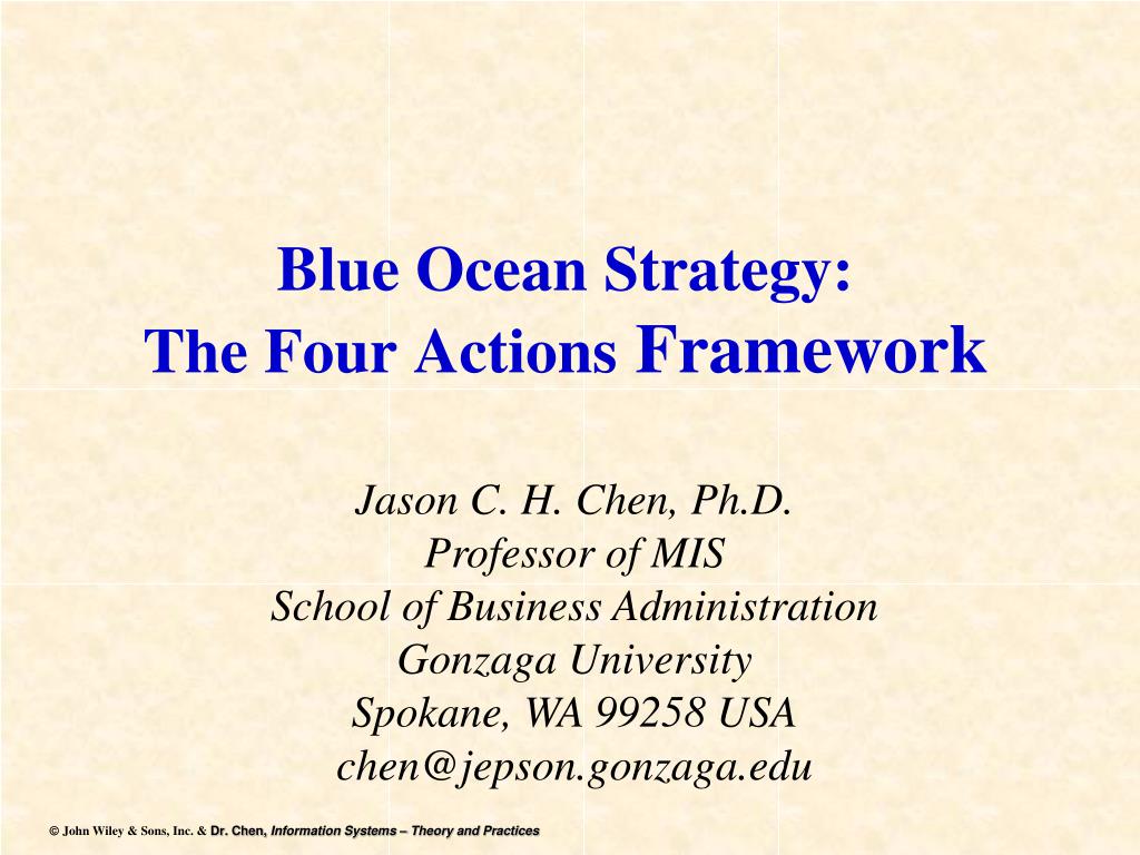 PPT - Blue Ocean Strategy: The Four Actions Framework PowerPoint ...