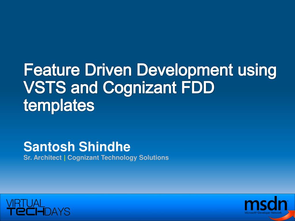 PPT - Feature Driven Development using VSTS and Cognizant FDD templates ...
