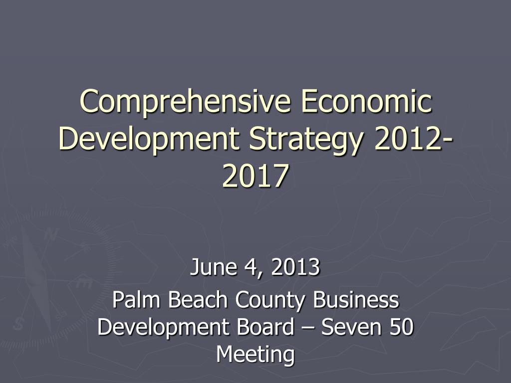PPT - Comprehensive Economic Development Strategy 2012-2017 PowerPoint ...