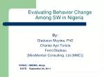 PPT - Evaluating Change PowerPoint Presentation, free download - ID:311225