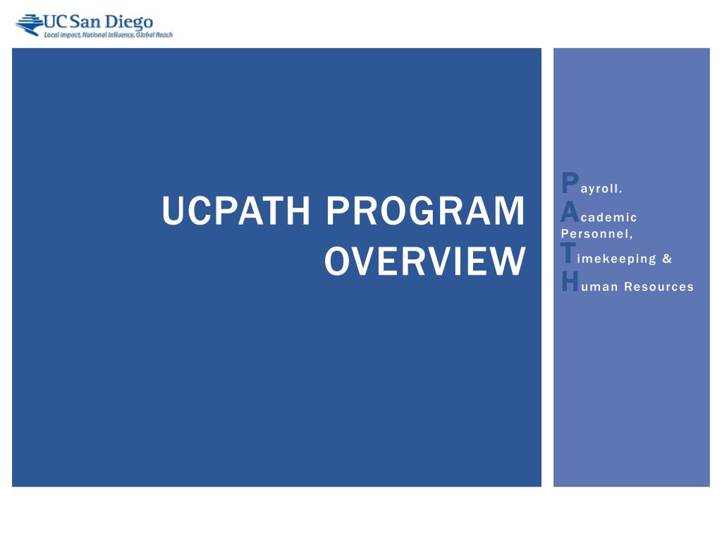PPT - UCPath Program Overview PowerPoint Presentation, free download ...