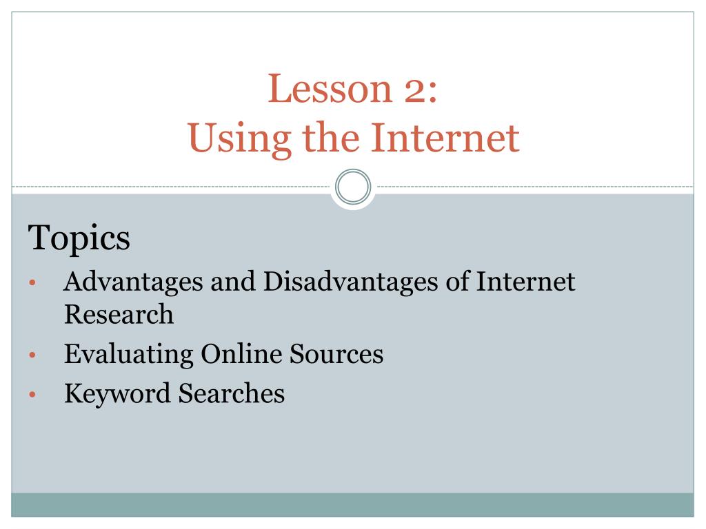 PPT - Lesson 2: Using the Internet PowerPoint Presentation, free ...