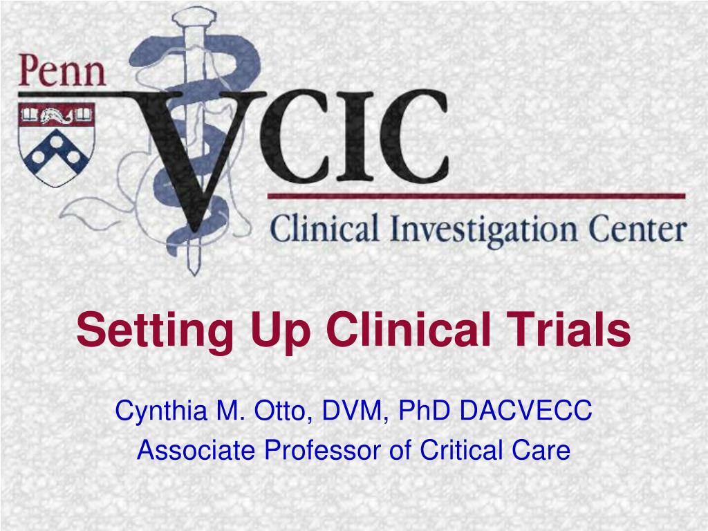 PPT - Setting Up Clinical Trials PowerPoint Presentation, free download ...