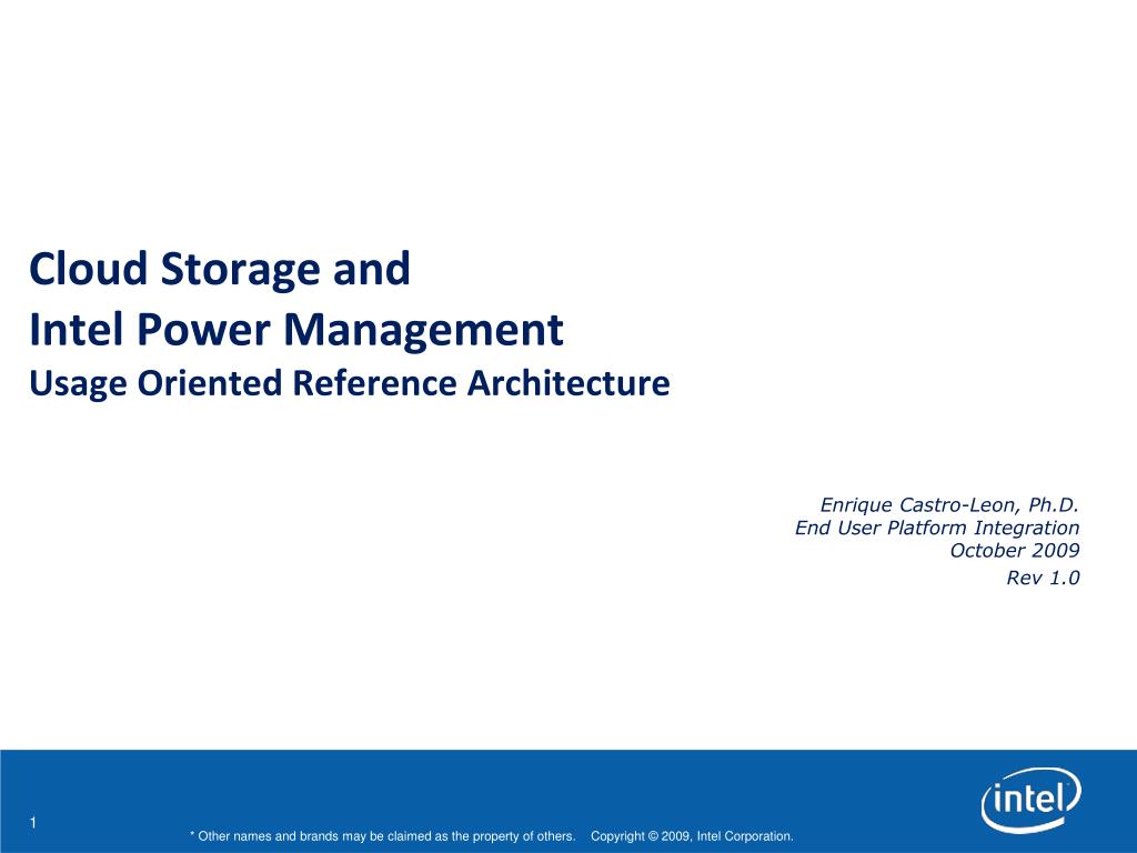PPT - Cloud Storage and Intel Power Management Usage Oriented Reference Architecture PowerPoint ...