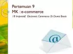 PPT - Pertemuan 7 : Pemasaran E-commerce PowerPoint Presentation, free ...