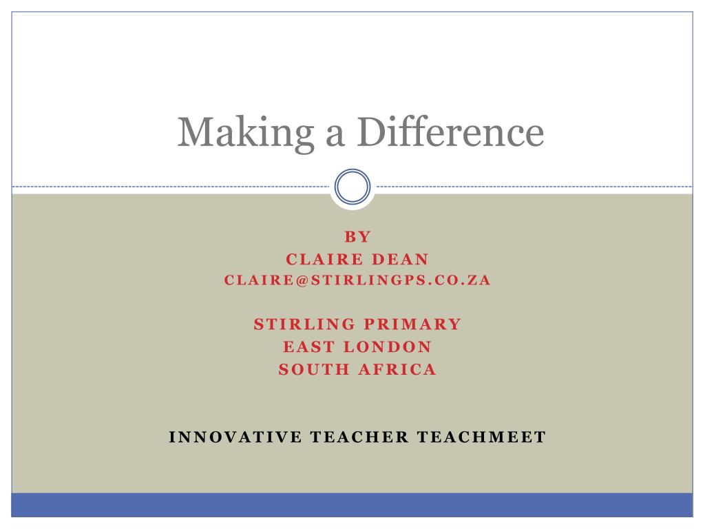 PPT - Making a Difference PowerPoint Presentation, free download - ID ...