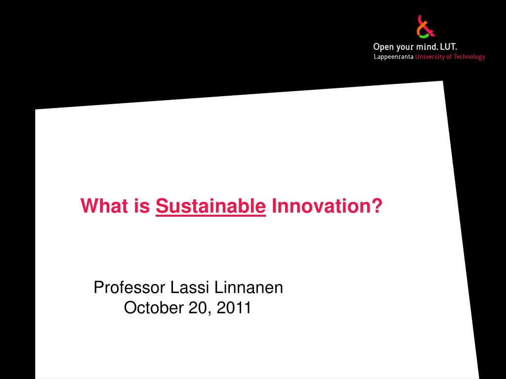 PPT - What is Sustainable Innovation ? PowerPoint Presentation, free ...