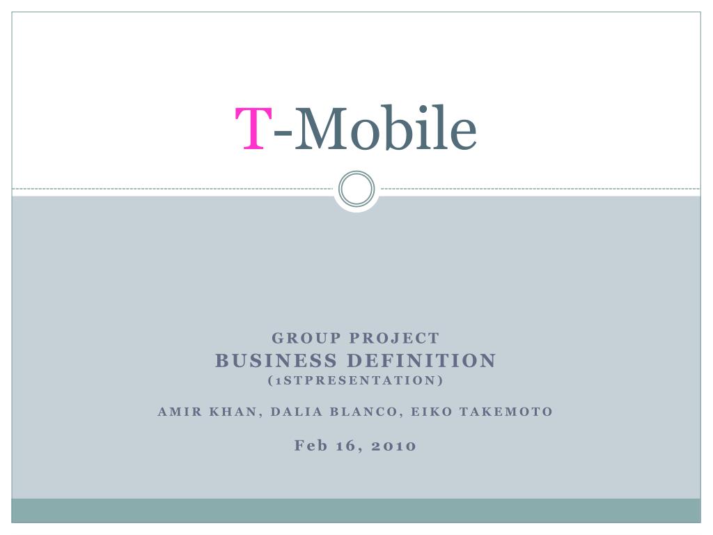 PPT - T -Mobile PowerPoint Presentation, free download - ID:1668756