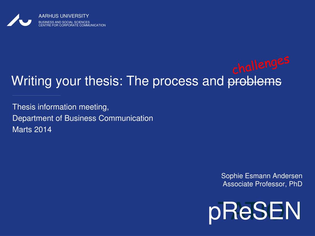 PPT - Writing your thesis : The process and problems PowerPoint ...