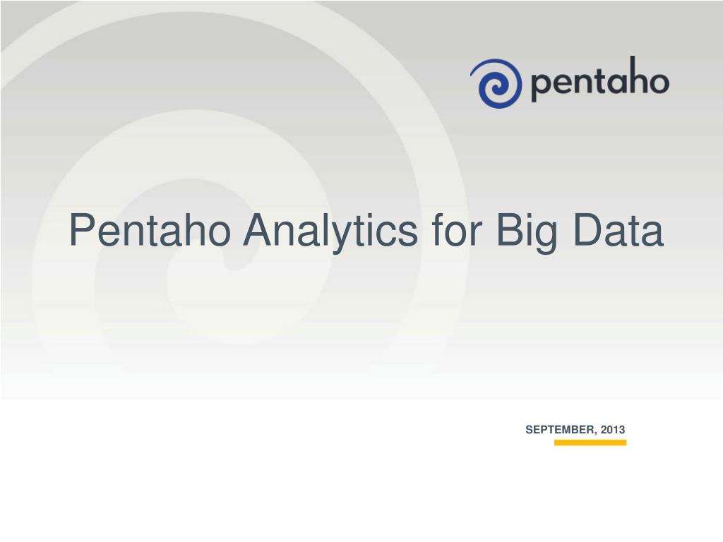 PPT - Pentaho Analytics for Big Data PowerPoint Presentation, free ...