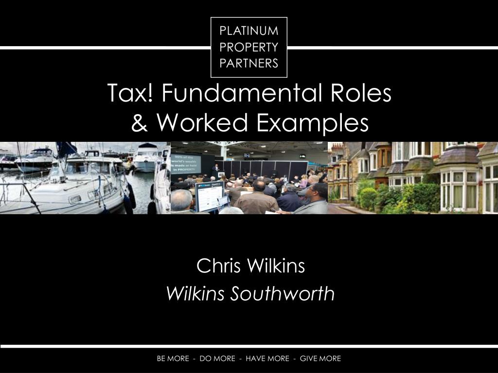 PPT - Tax! Fundamental Roles & Worked Examples PowerPoint Presentation ...