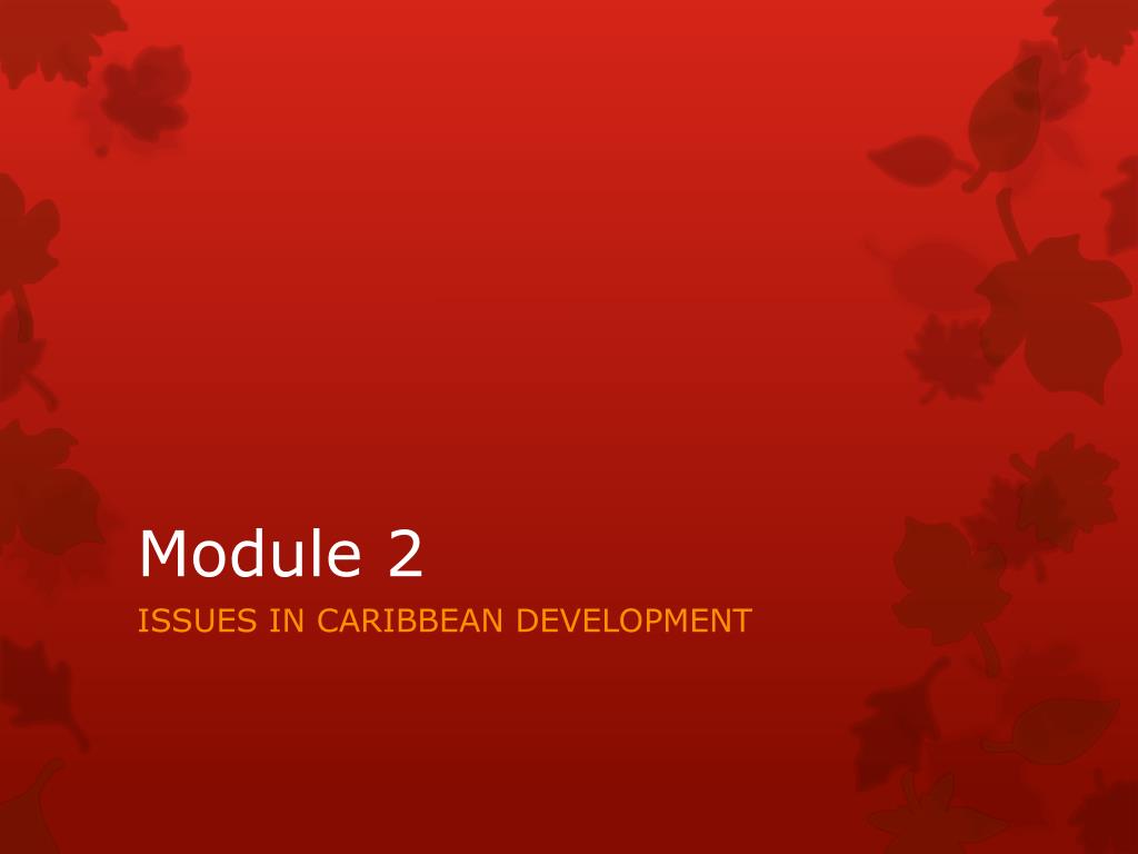 PPT - Module 2 PowerPoint Presentation, free download - ID:1671834
