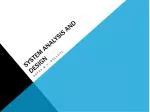 PPT - System analysis and design PowerPoint Presentation, free download ...