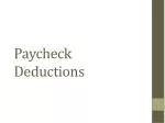 PPT - UNDERSTANDING YOUR PAYCHECK PowerPoint Presentation, free ...
