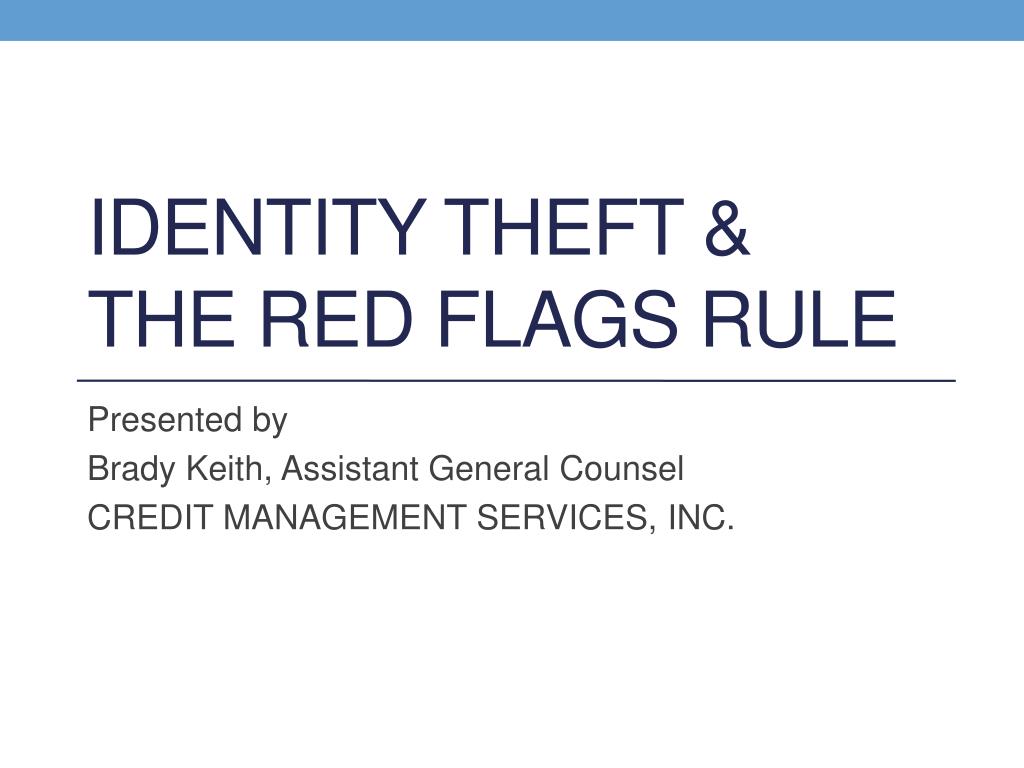 PPT - Identity theft & the red flags rule PowerPoint Presentation - ID ...