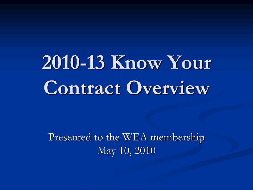 PPT - 2010-13 Know Your Contract Overview PowerPoint Presentation, free ...