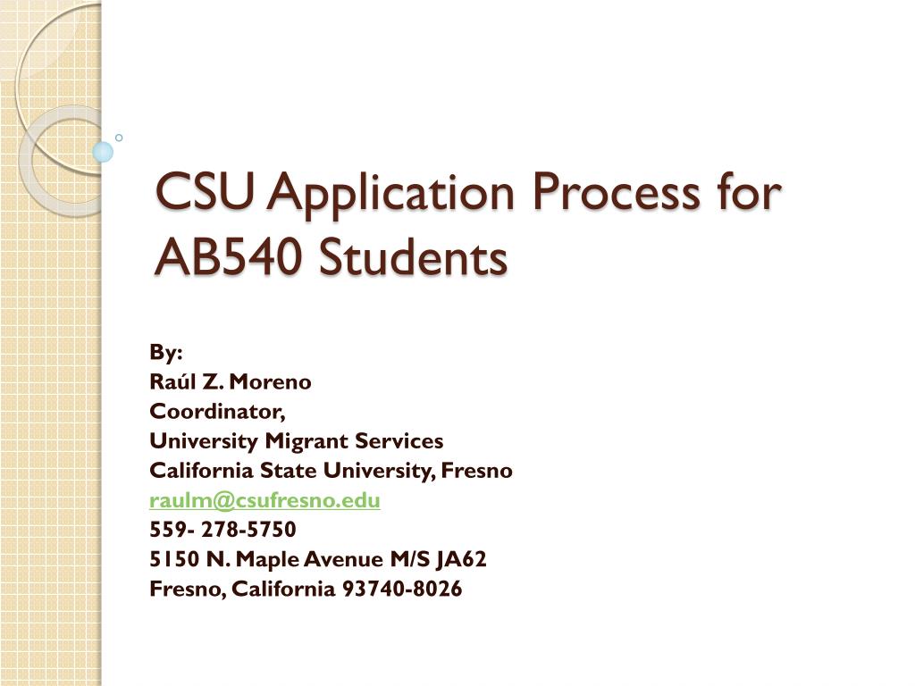 PPT - CSU Application Process for AB540 Students PowerPoint ...