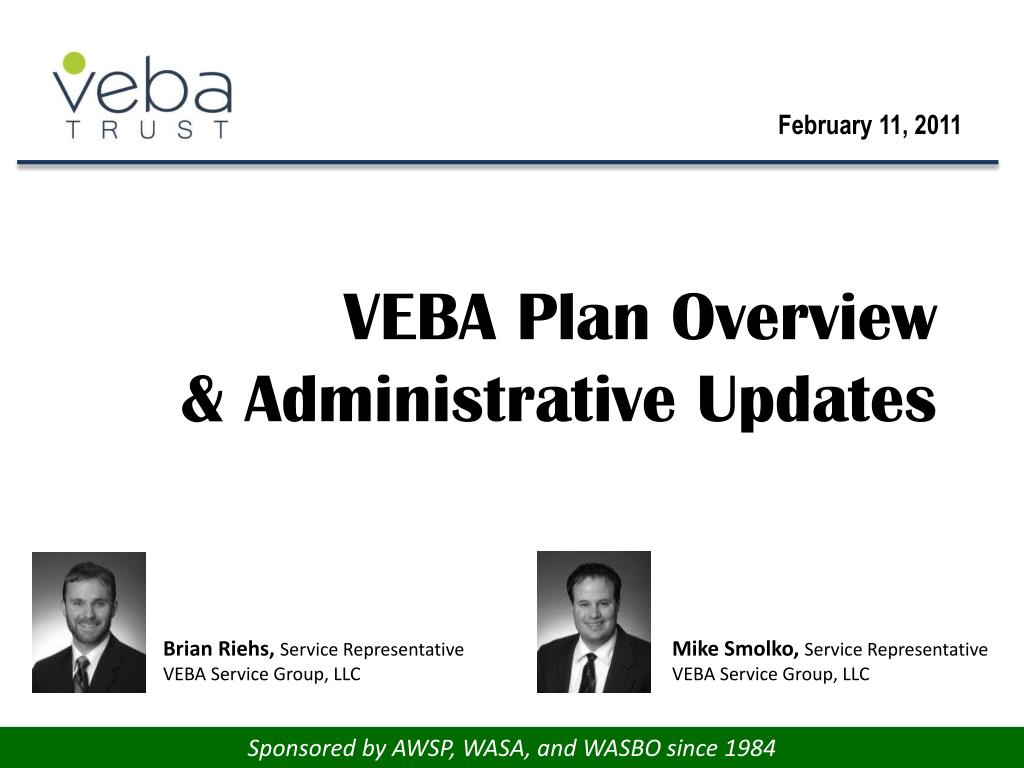 PPT - VEBA Plan Overview & Administrative Updates PowerPoint ...