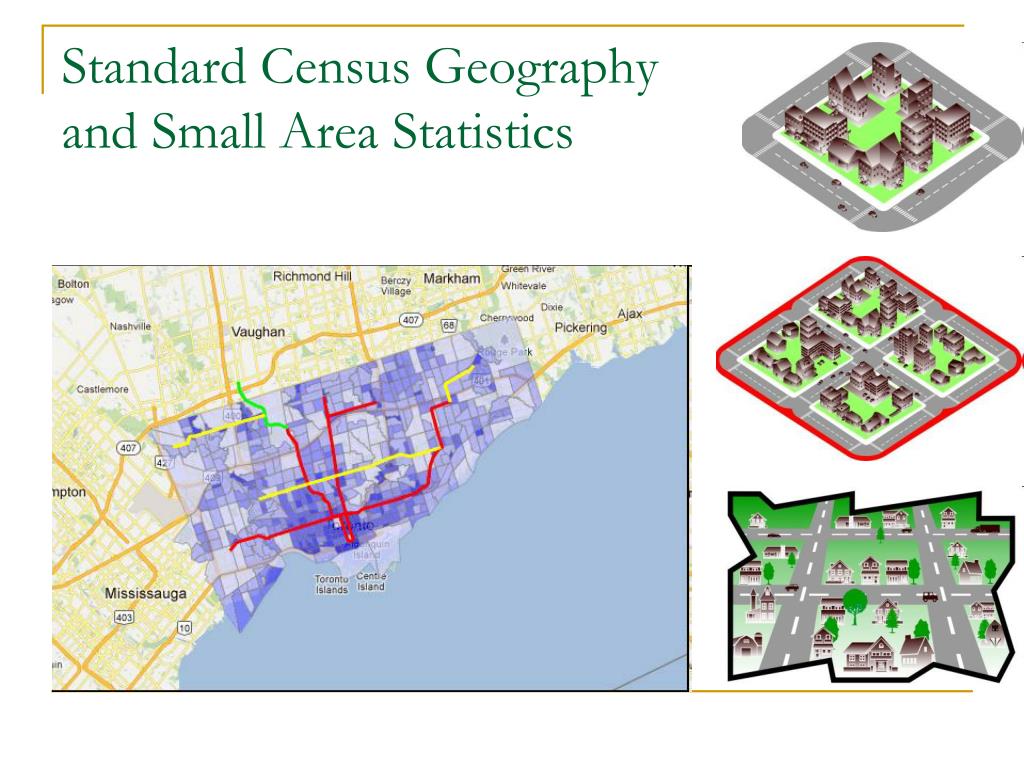 PPT - Standard Census Geography and Small Area Statistics PowerPoint ...