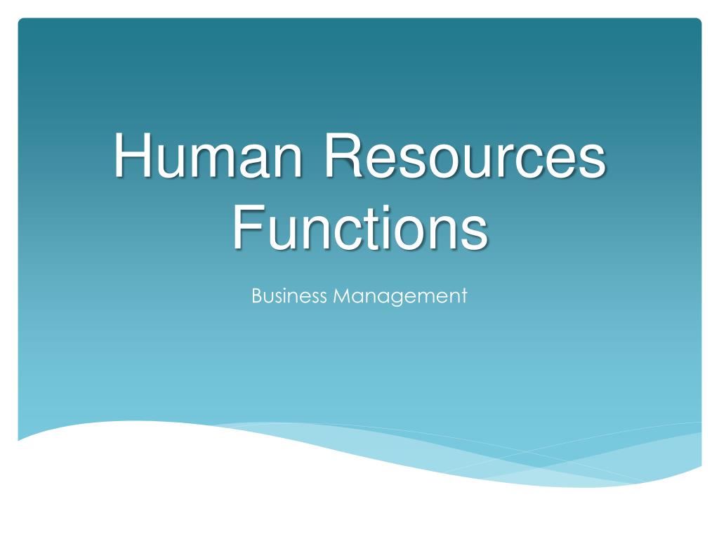 PPT - Human Resources Functions PowerPoint Presentation, free download ...