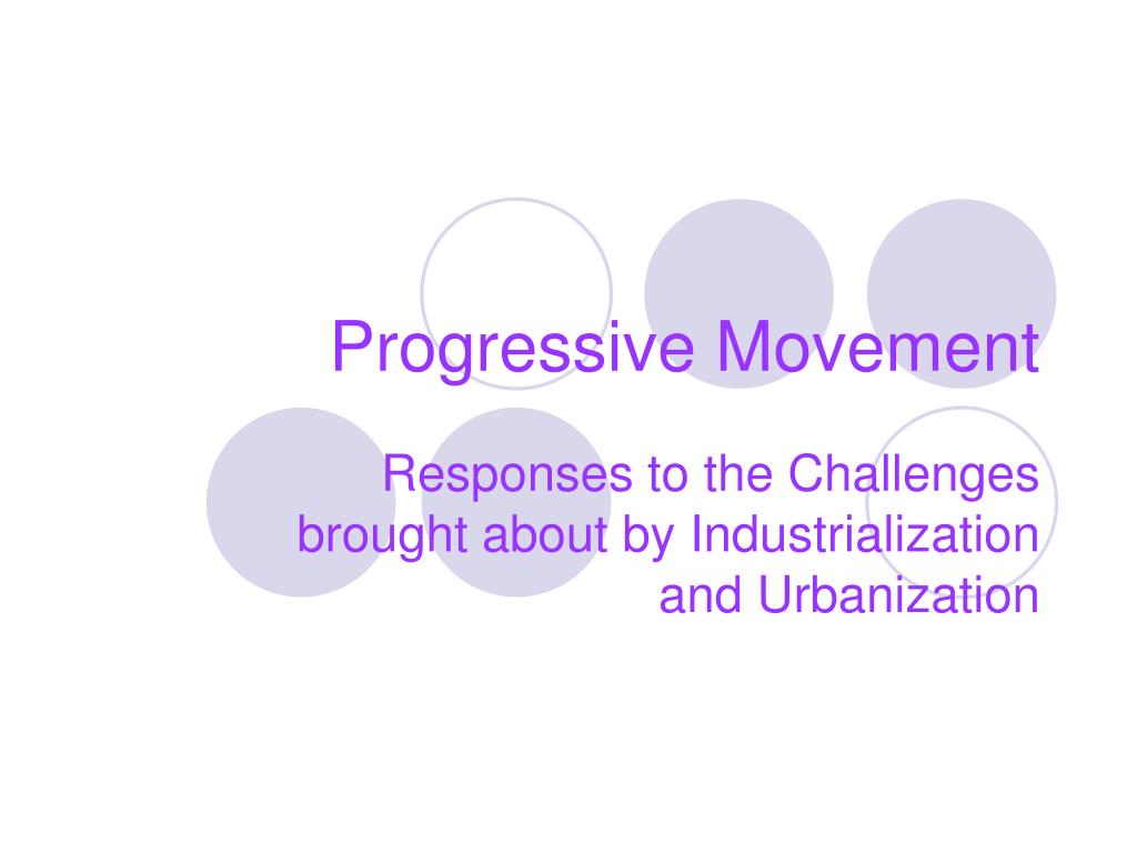 PPT - Progressive Movement PowerPoint Presentation, free download - ID ...