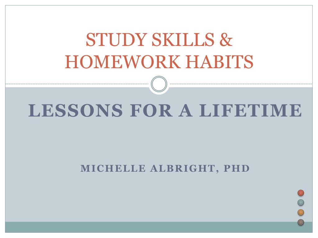 PPT - STUDY SKILLS & HOMEWORK HABITS PowerPoint Presentation, free ...