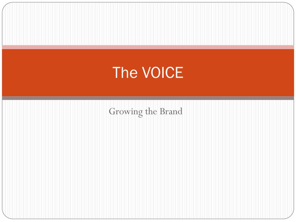 PPT - The VOICE PowerPoint Presentation, free download - ID:1678643