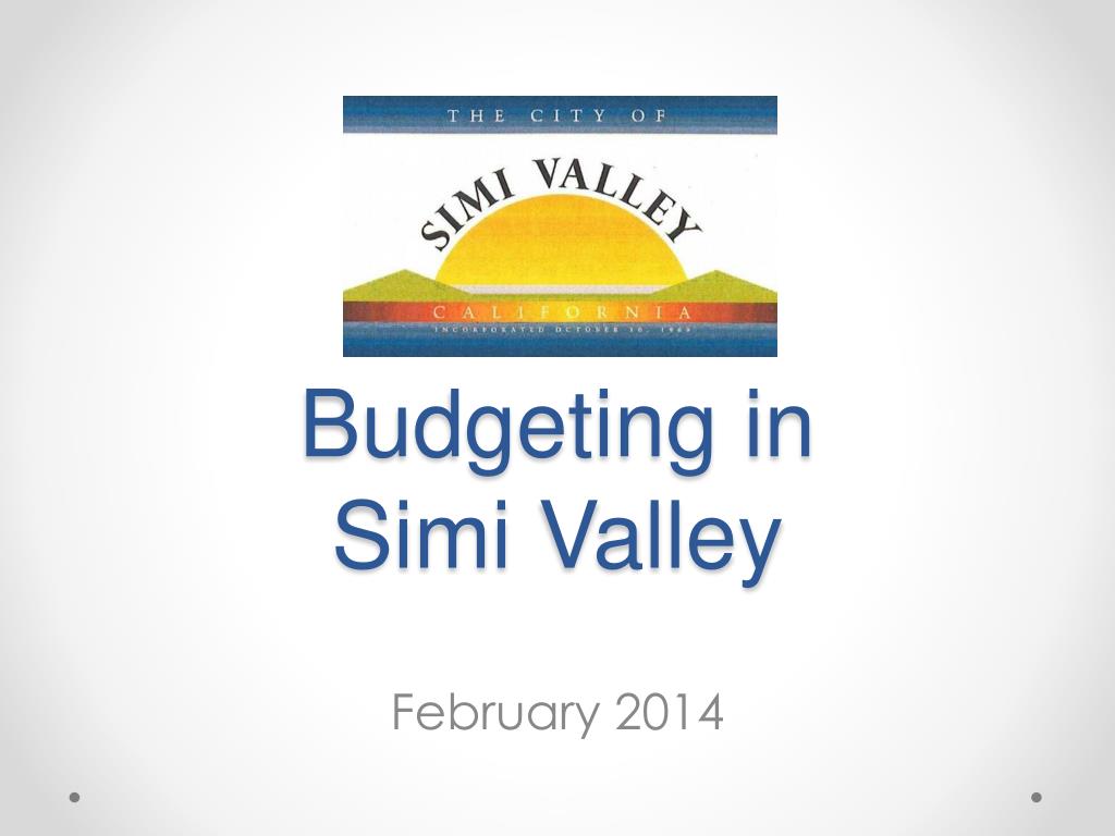 PPT - Budgeting in Simi Valley PowerPoint Presentation, free download ...