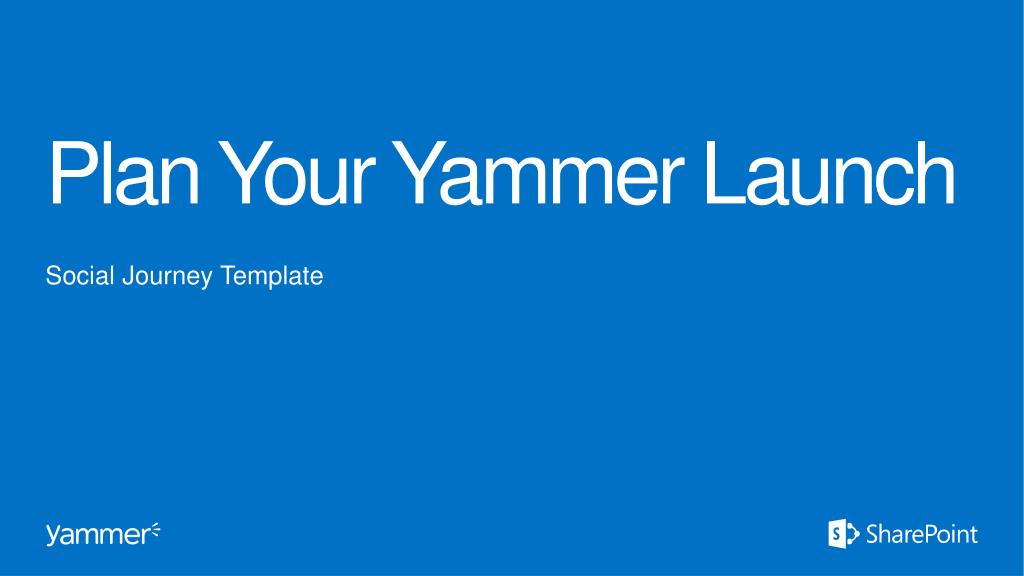 PPT - Plan Your Yammer Launch PowerPoint Presentation, free download ...