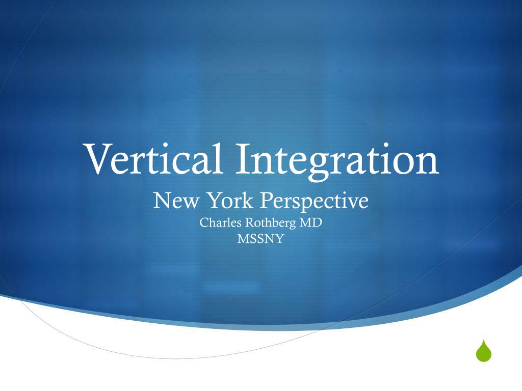 PPT - Vertical Integration PowerPoint Presentation, free download - ID ...
