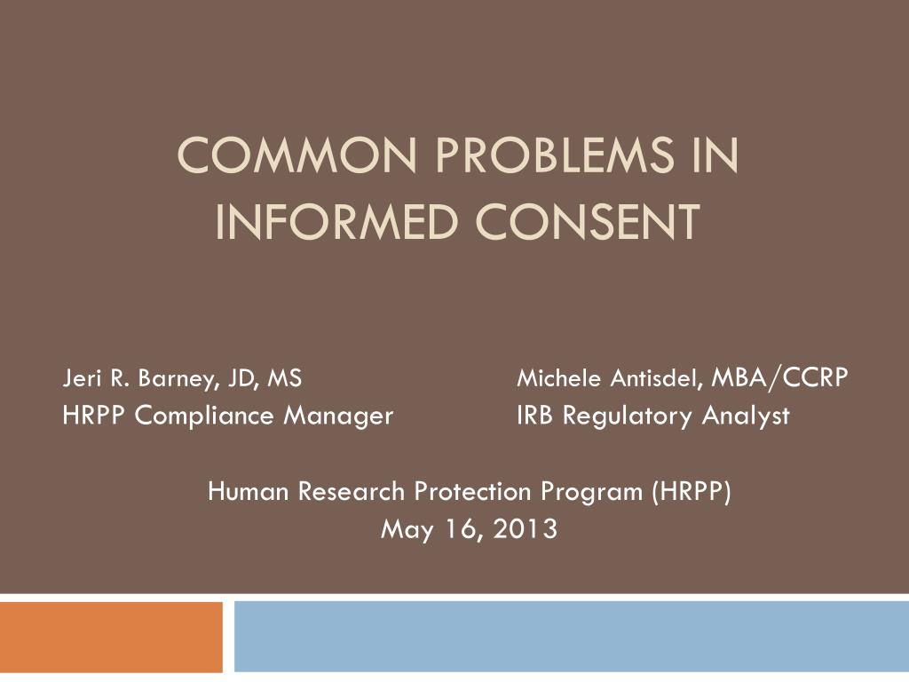 PPT - Common Problems in Informed Consent PowerPoint Presentation, free ...