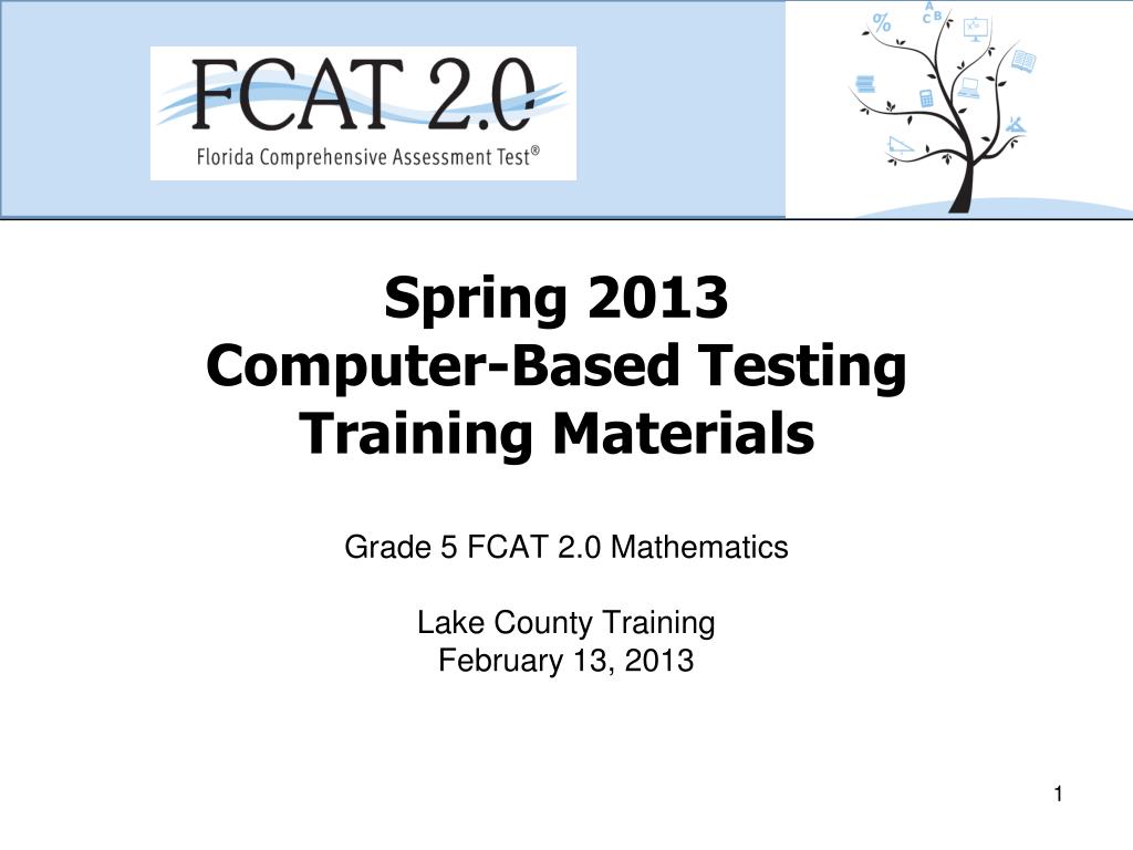 PPT - Spring 2013 Computer-Based Testing Training Materials PowerPoint ...