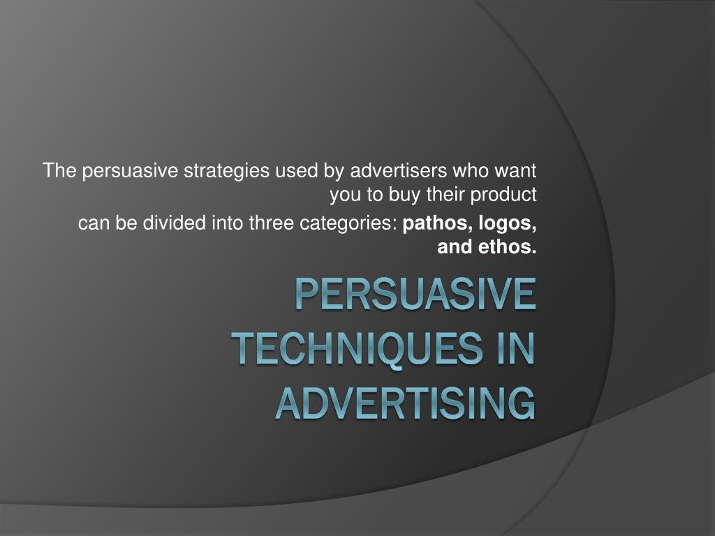 PPT - Persuasive Techniques in Advertising PowerPoint Presentation ...