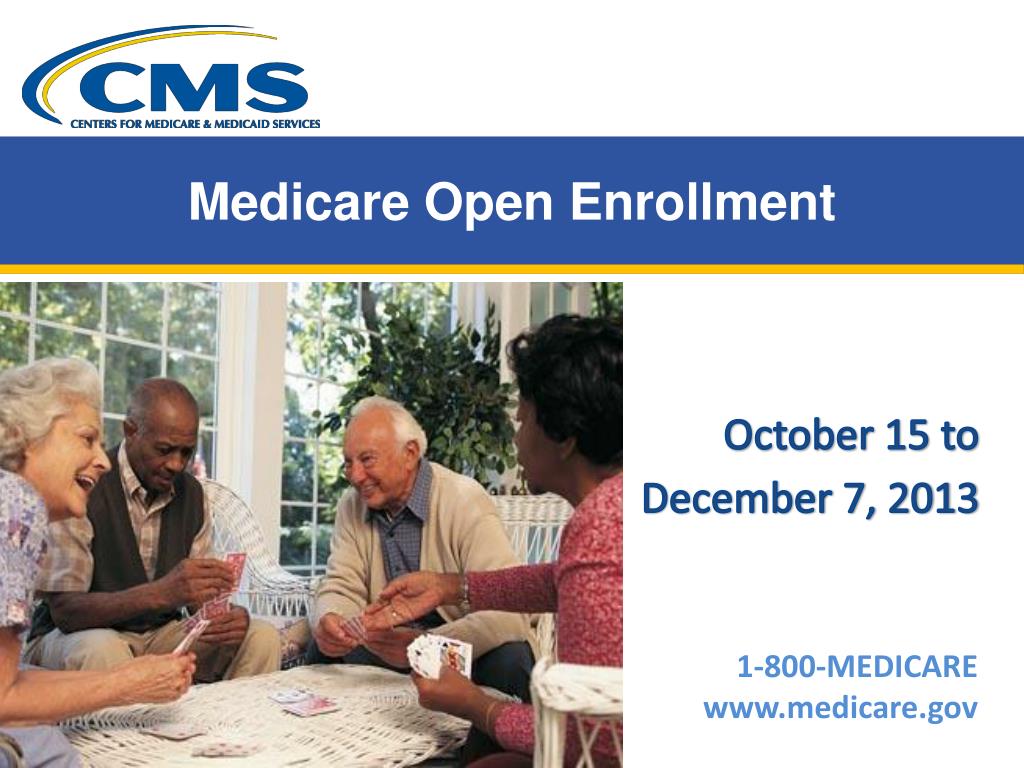PPT - Medicare Open Enrollment PowerPoint Presentation, free download ...