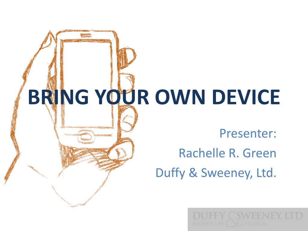 PPT - BRING YOUR OWN DEVICE PowerPoint Presentation, free download - ID ...